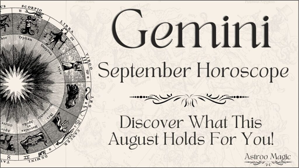 Gemini September Horoscope 2025: Emotional & Nurturing Behaviour; Astro ...
