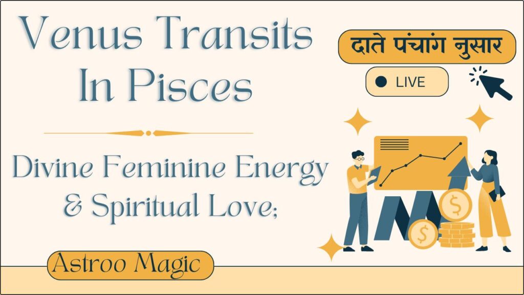 Venus Transits In Pisces: Divine Feminine Energy & Spiritual Love; Best ...