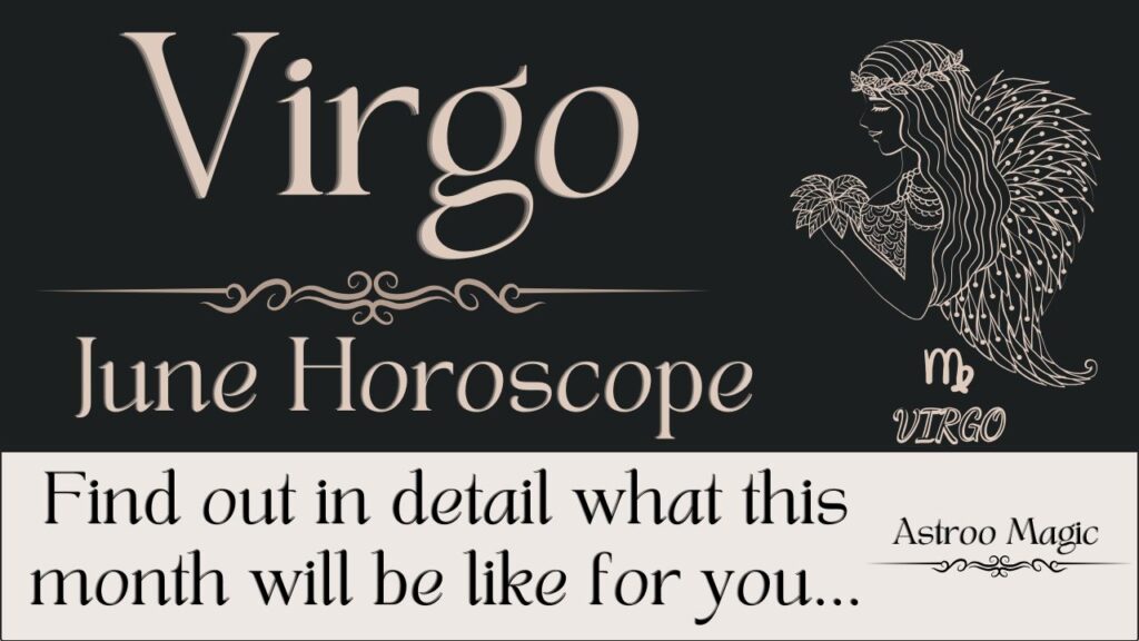 Virgo June Horoscope 2026: Why Consistency Will Be Your Biggest ...